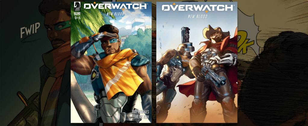 Overwatch: New Blood #3 - Cole Cassidy Crosses Paths with a Mysterious ...