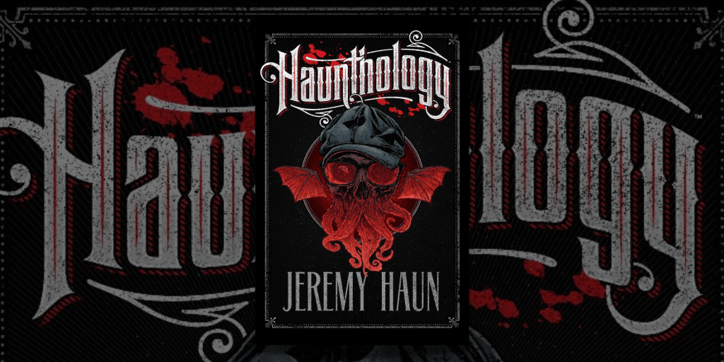 Haunthology: Jeremy Haun’s Horror Anthology To Be Published by Image ...