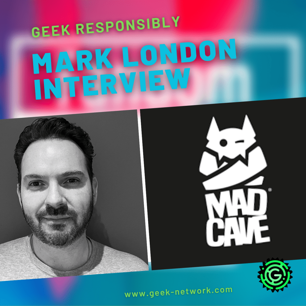 Mark London Interview: The Origin and Next Chapter of Mad Cave Studios ...