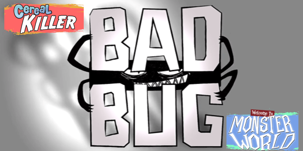 Scott Wilke Hits Us With A Bad Bug Double Feature | Geek Network