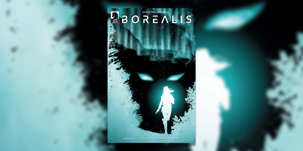 Borealis: Head to the Freezing Horrors of Alaska in New Dark Horse ...