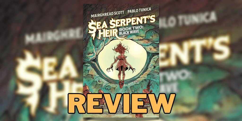 Reviewed by Weird - Sea Serpent's Heir Book Two: Black Wave | Geek ...