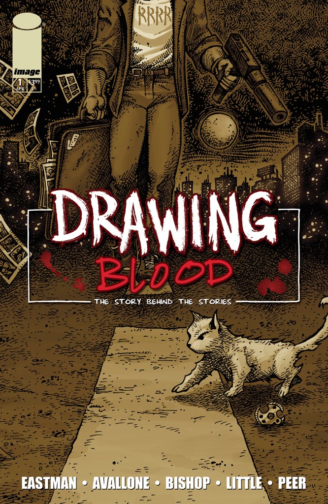 Drawing Blood: Eastman's Kickstarter Comic Coming to Image Comics ...