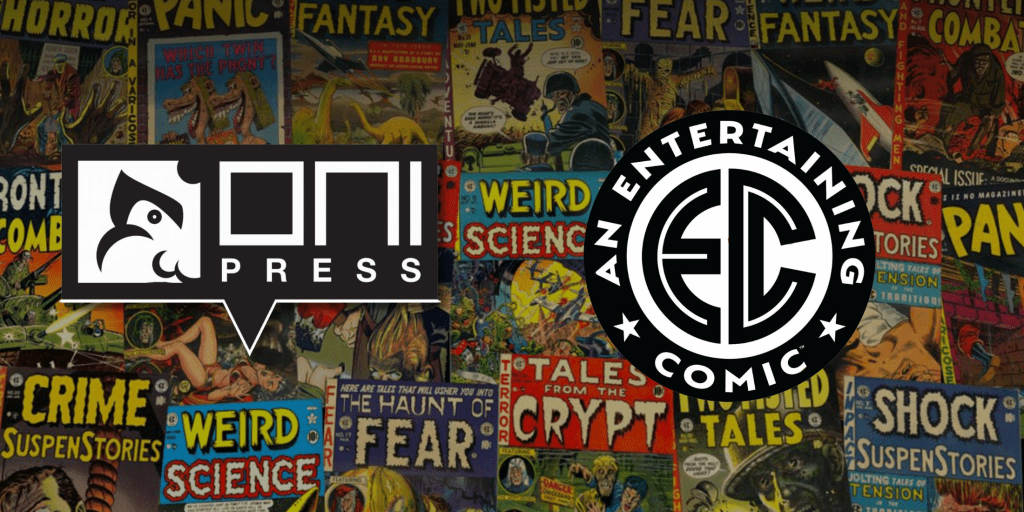 EC Comics Returns in New Partnership with Oni Press | Geek Network | #1 ...