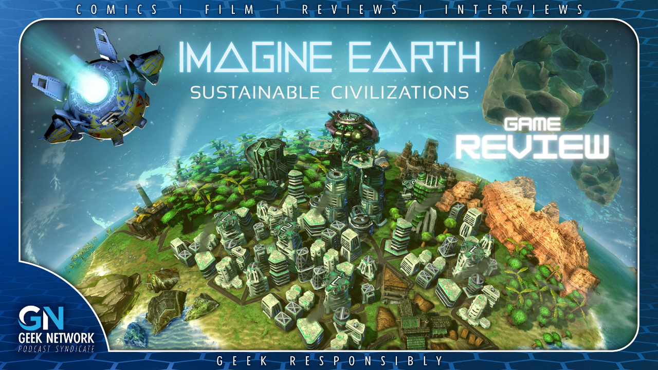Game Review: Imagine Earth - Building Sustainable Futures Among the ...